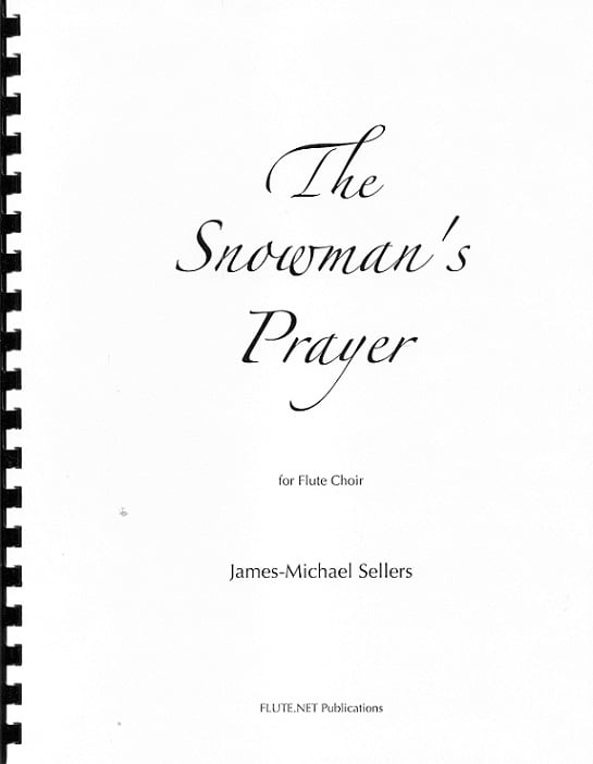 Buy Snowman's Prayer, The Online at $24 - Flute World