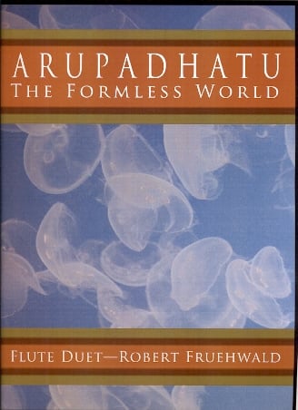 Buy Arupadhatu: The Formless World Online at $8.95 - Flute World