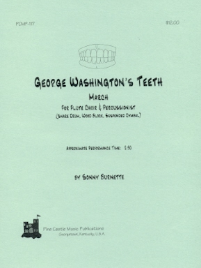 Buy George Washingtons Teeth (March) Online at $20 - Flute World