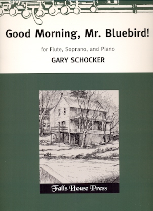 Buy Good Morning, Mr Bluebird Online at $17.99 - Flute World