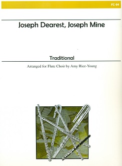 Buy Joseph Dearest, Joseph Mine Online at $20 - Flute World