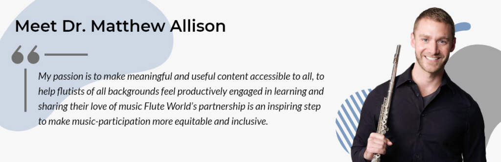 Dr. Matthew Allison - Flute World
