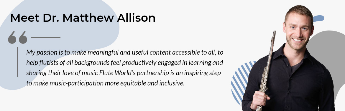 Dr. Matthew Allison - Flute World