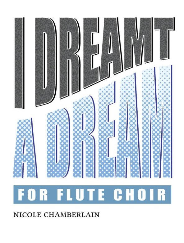 Buy I Dreamt a Dream Online at $25 - Flute World