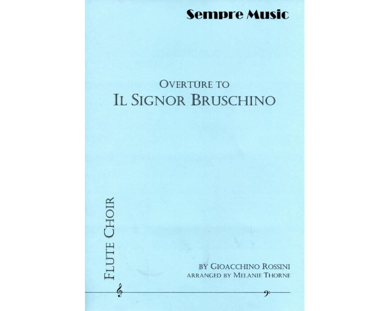 Buy Il Signor Bruschino Online at $37 - Flute World